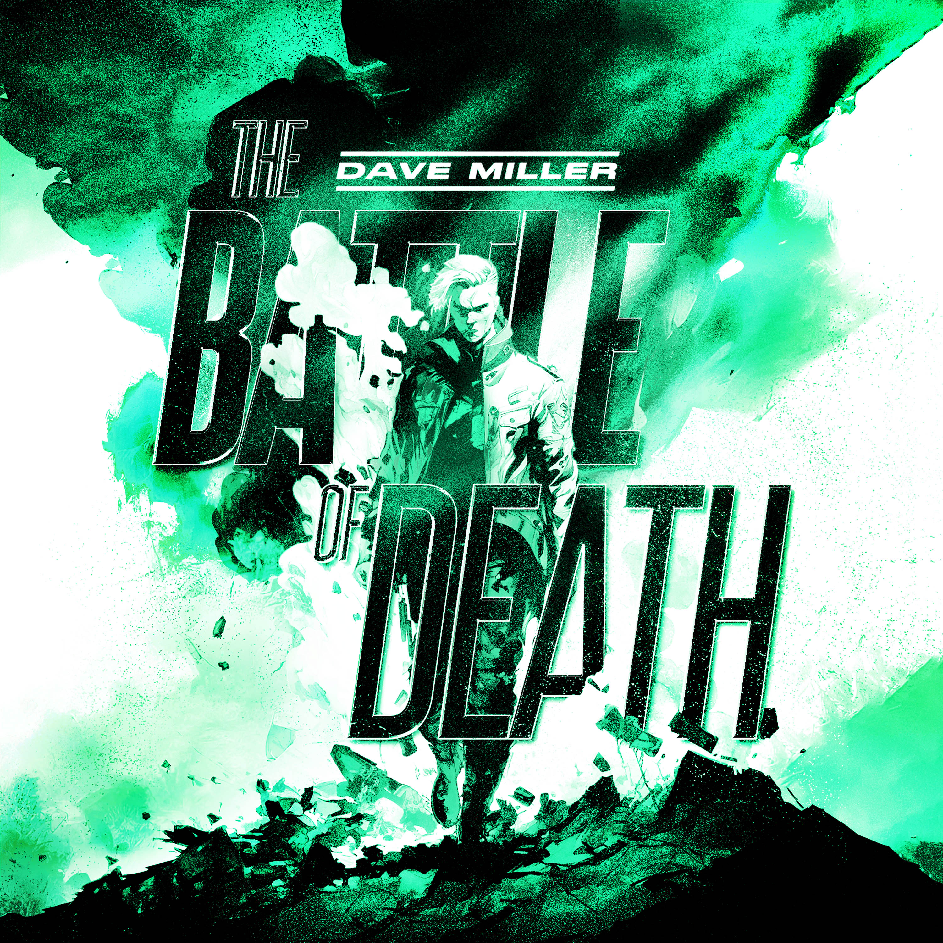 Dave Miller - The Battle of Death